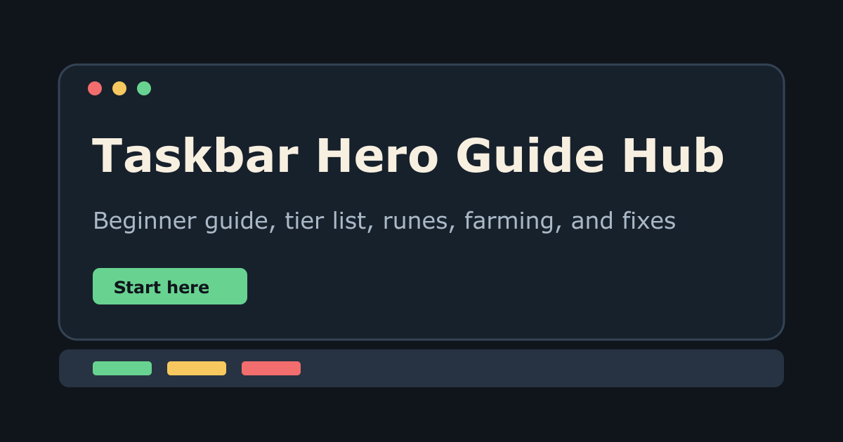 Taskbar Hero Guide Hub: Builds, Beginner Guide, Tier List, Pets, Runes ...
